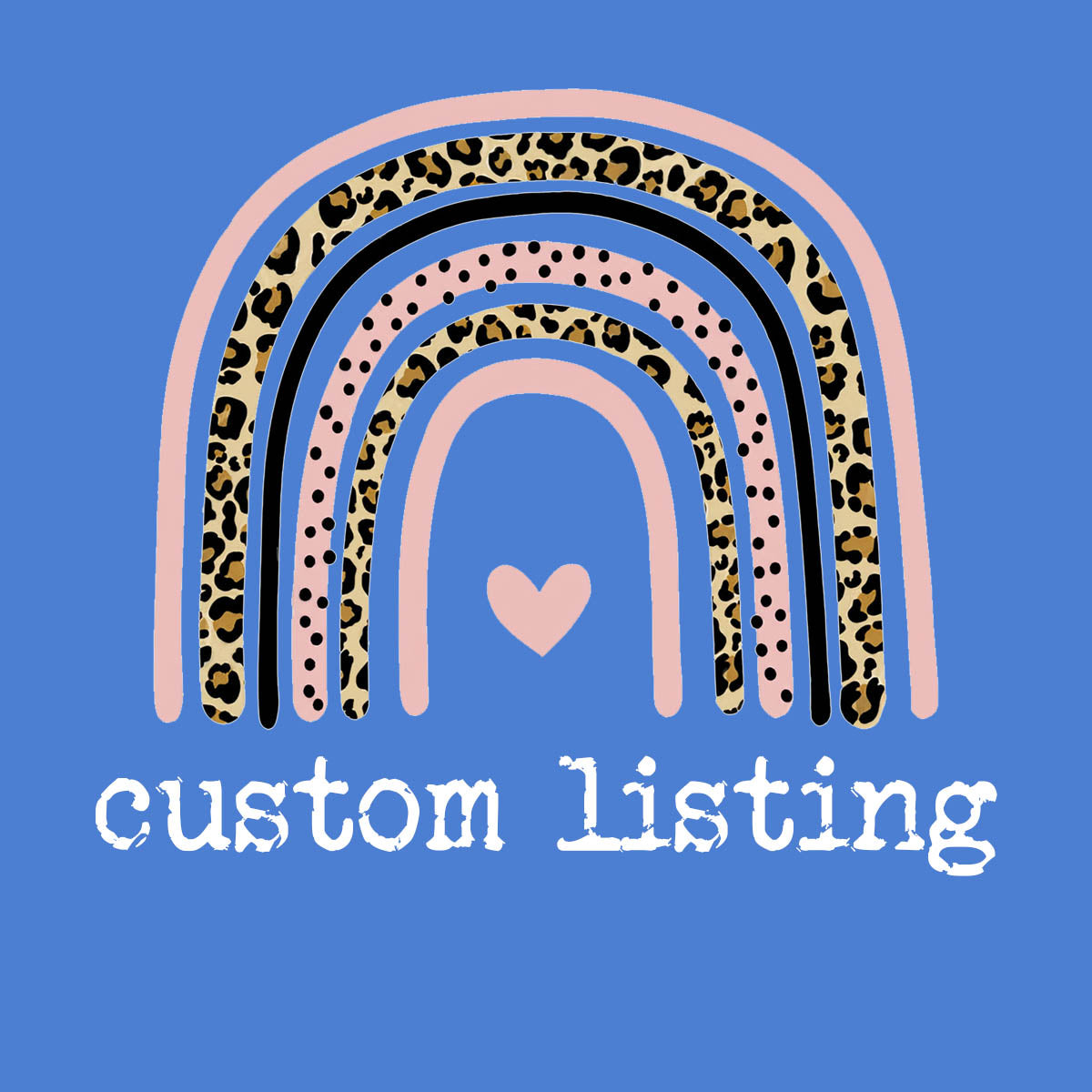 CUSTOM LISTING